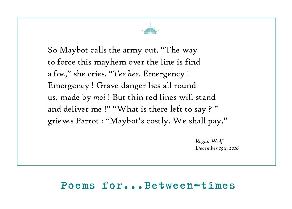 The Parrot, the Maybot and No Deal – Rogan Wolf – Poet and Social Worker